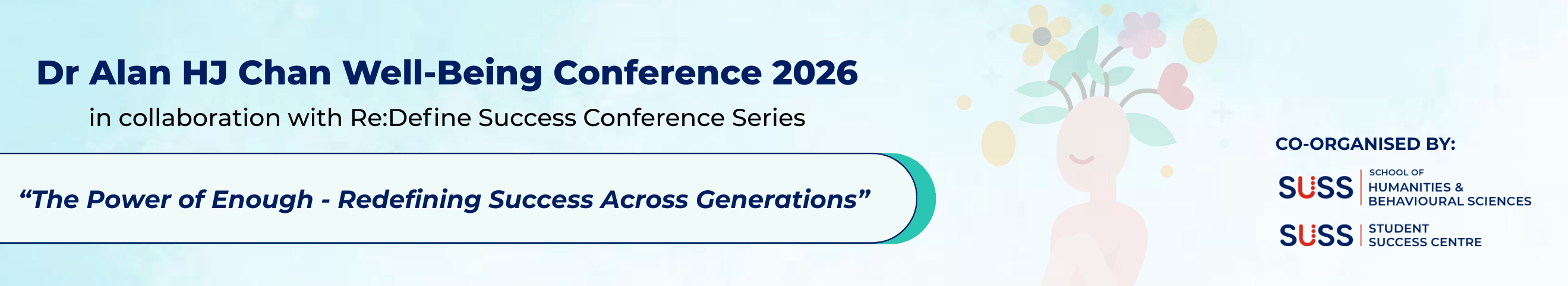Dr Alan HJ Chan Well-Being Conference 2026 (Re:Define Success ...